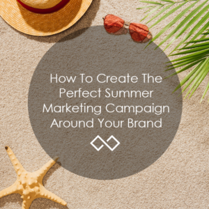 Summer Marketing Campaign Ideas | Marketing Campaign For Summer
